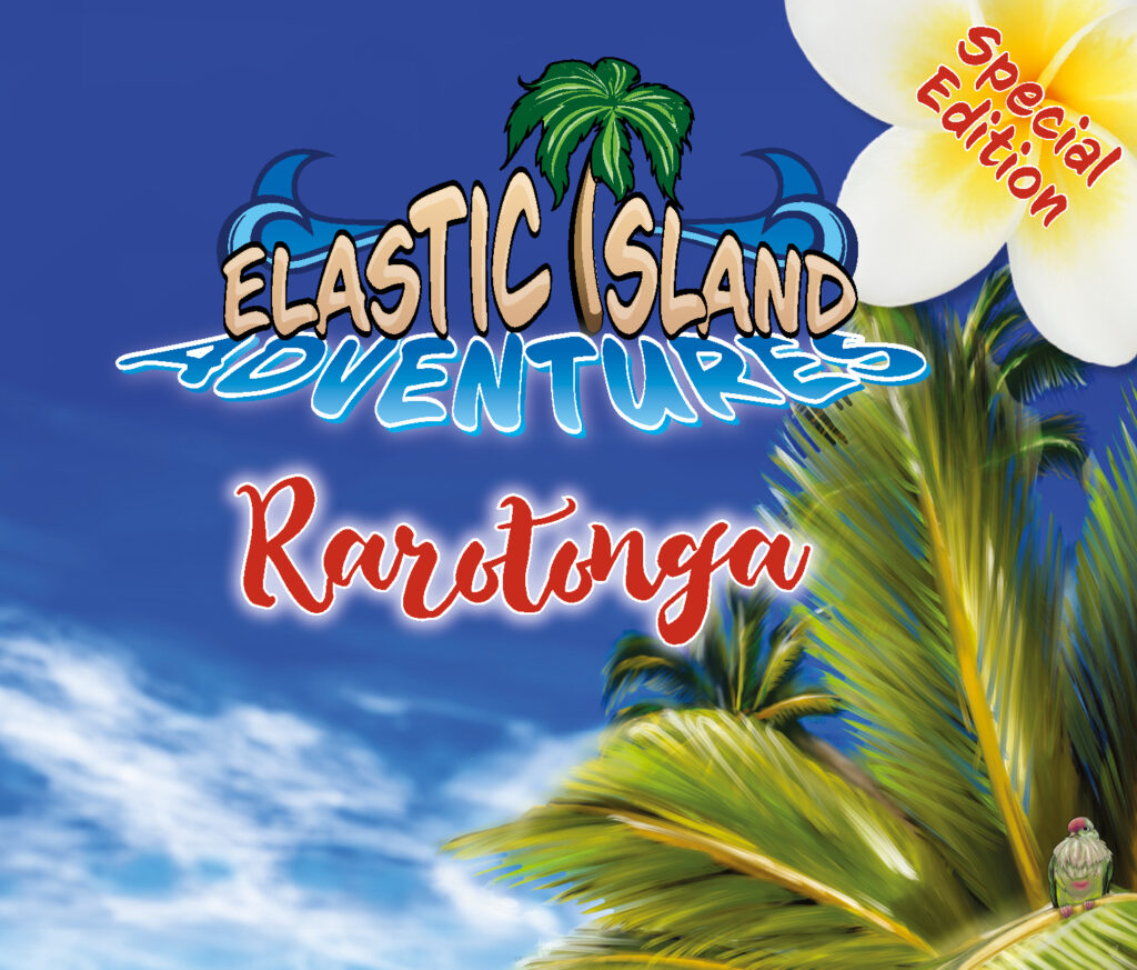 Elastic Island Adventures: Rarotonga - A Mesmerising Children's Book ...
